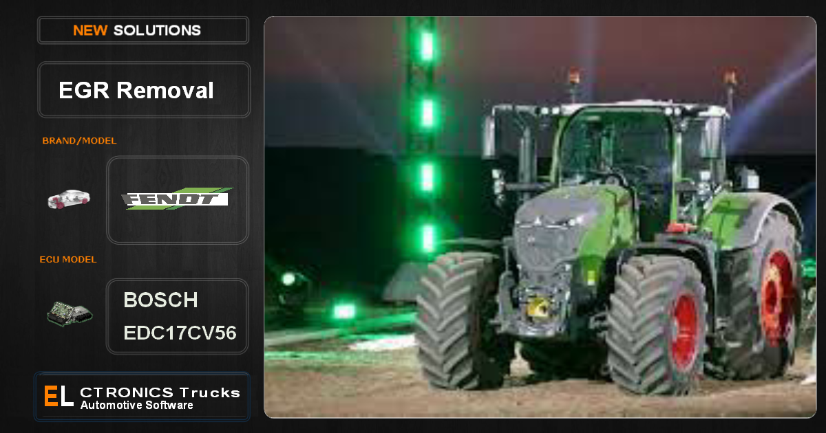 EGR Off Fendt Bosch EDC17CV56 Electronics Trucks Software